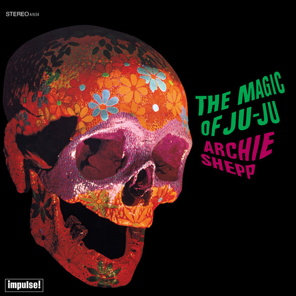 Archie Shepp - The Magic of Ju-Ju (Verve By Request) - The Sound of Vinyl