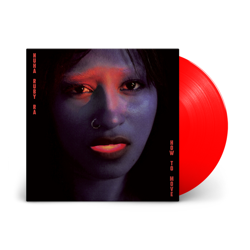Nuha Ruby Ra - Nuha Ruby Ra - How To Move: Signed Transparent Red Vinyl ...